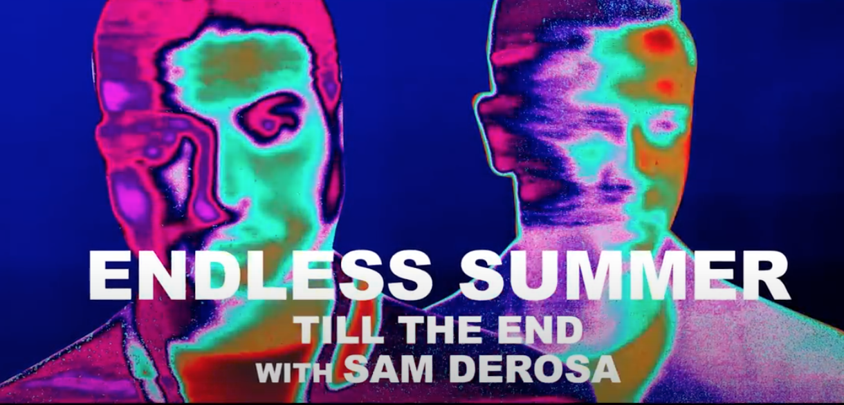 #Release | Endless Summer (Jonas Blue, Sam Feldt) - Till The End