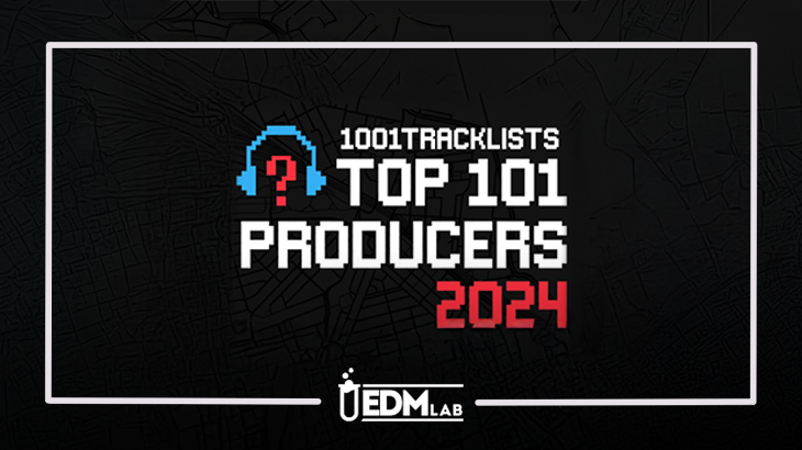 Top 101 Producers 2024, the complete chart • EDM Lab